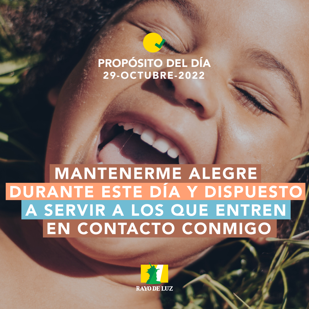 Propósito del Día | 29 octubre 2022 - Revista Rayo de Luz