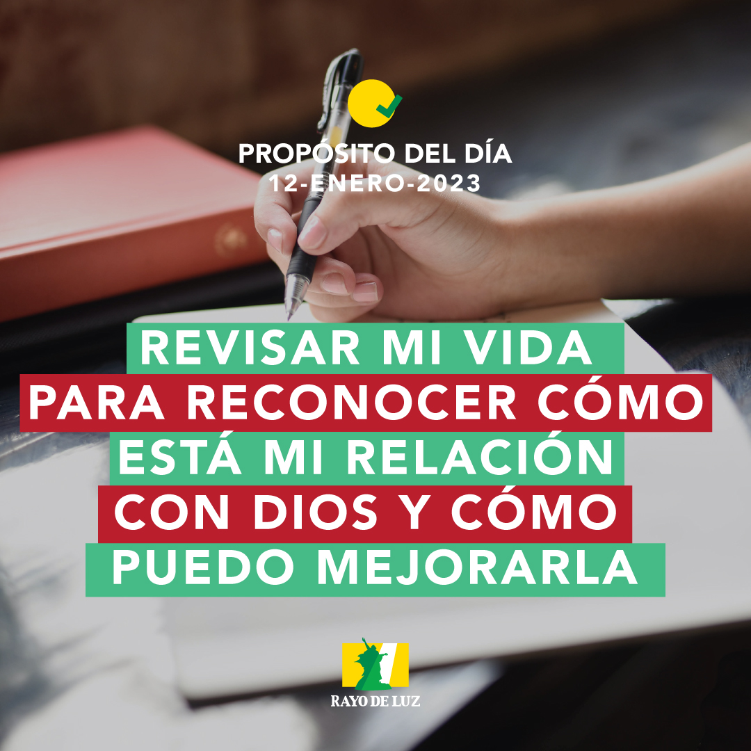 Propósito del Día | 12 enero 2023 - Revista Rayo de Luz